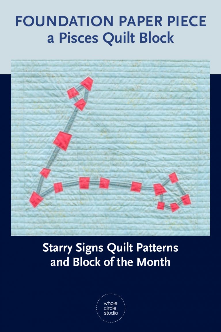 Starry Signs Block of the Month: Quilt Block 3 — Pisces Constellation ...